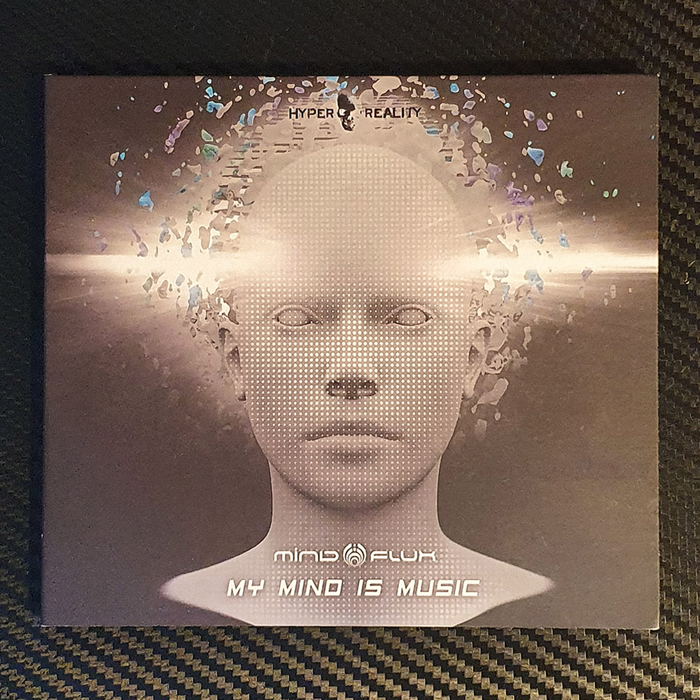 Mindflux - My Mind Is Music - Album CD - Hyper Reality Records